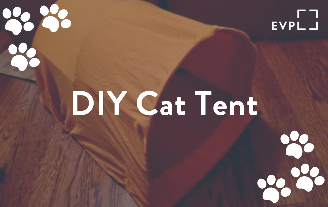 DIY Cat Tent - Evansville Vanderburgh Public Library