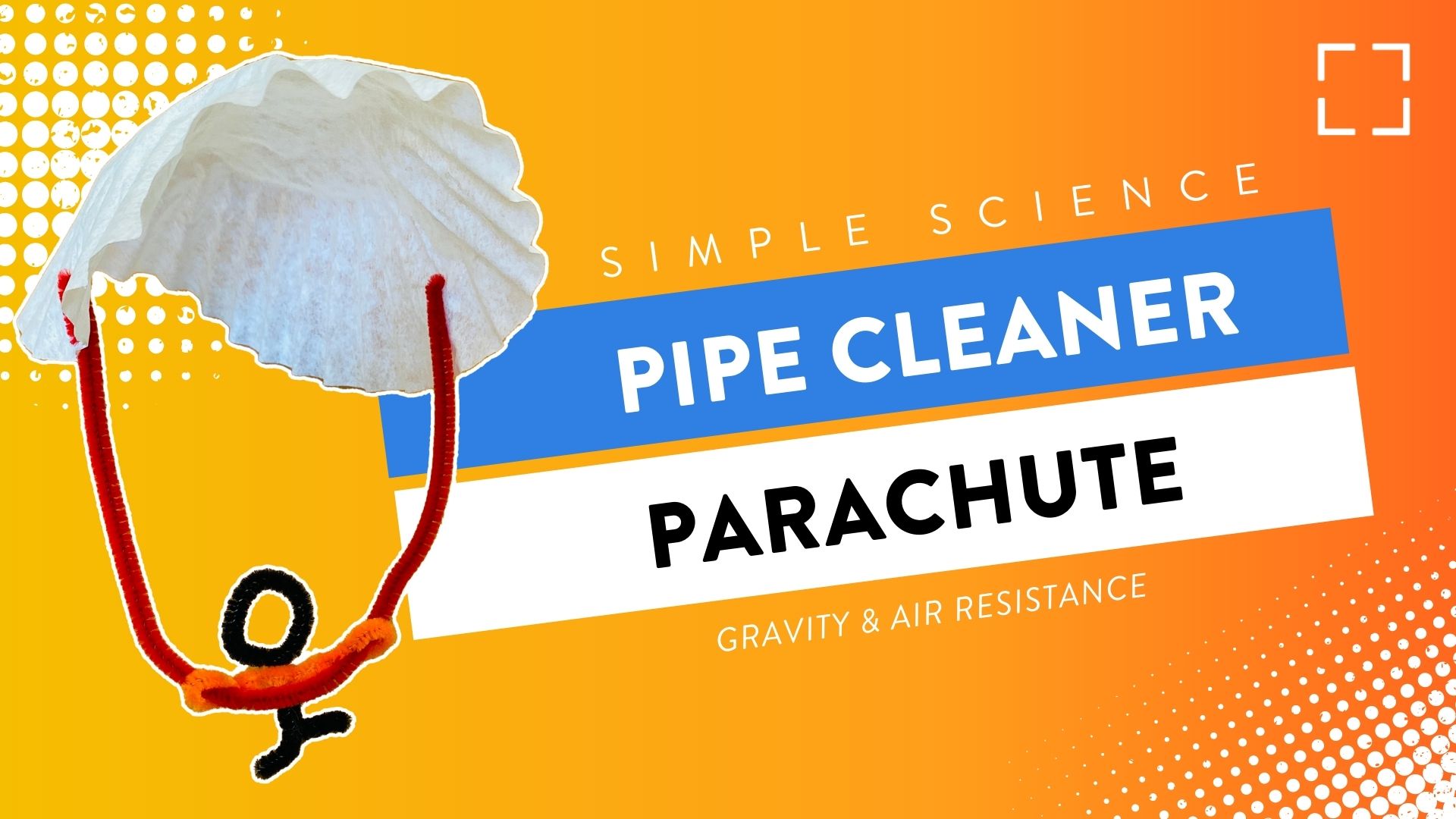 Air Resistance Parachute