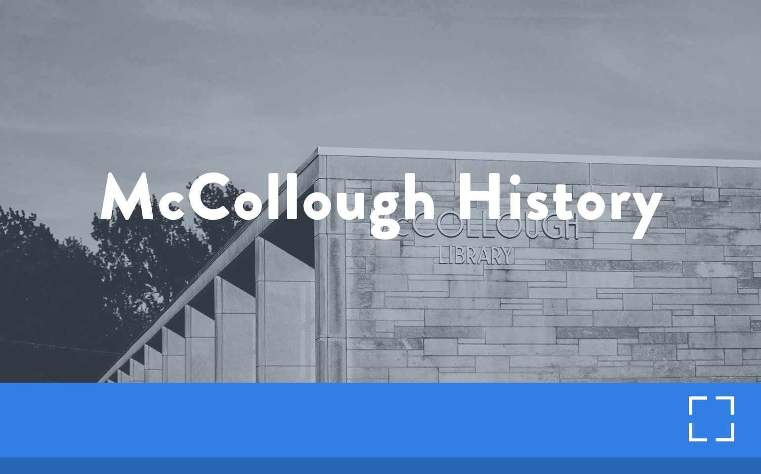 McCollough History - Evansville Vanderburgh Public Library